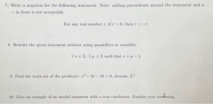 Solved 7 Write A Negation For The Following Statement
