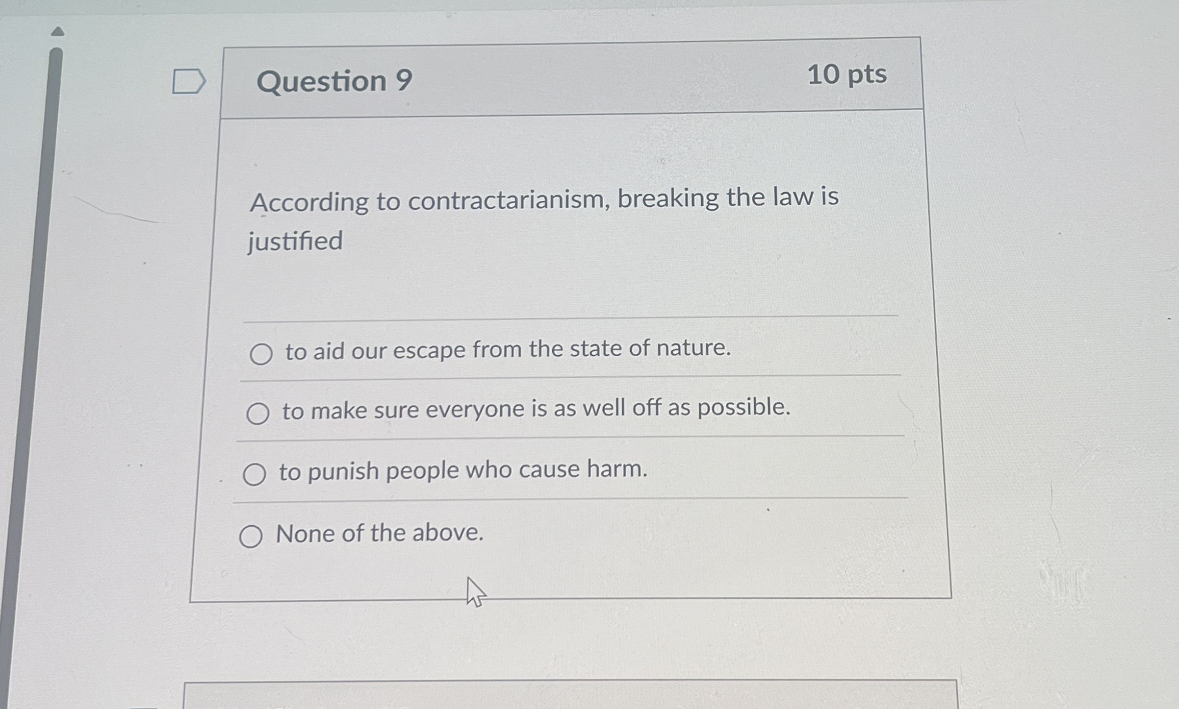 Solved Question 910 ﻿ptsAccording to contractarianism, | Chegg.com