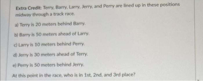 Solved Extra Credit: Terry, Barry, Larry, Jerry, and Perry | Chegg.com