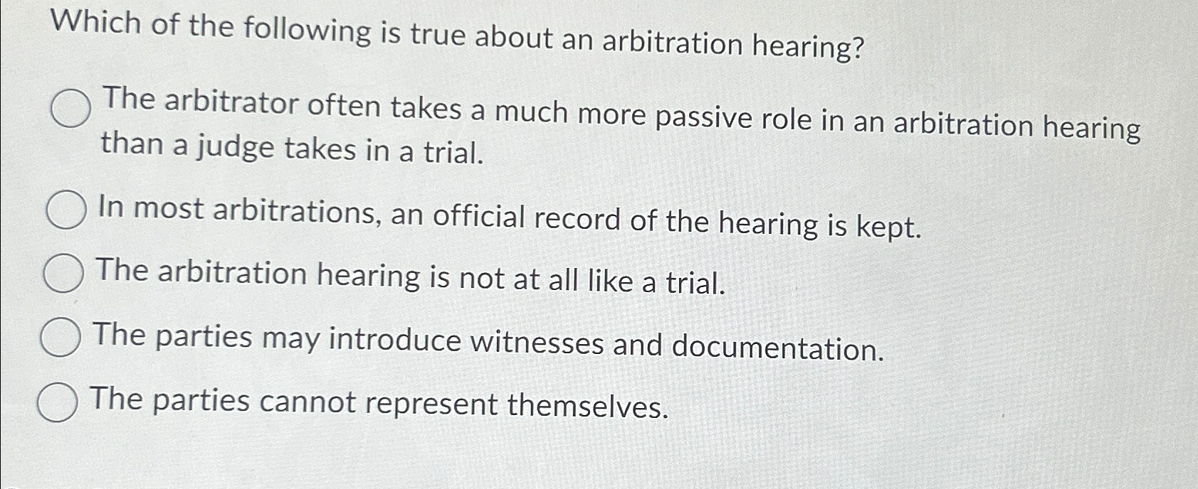 Solved Which of the following is true about an arbitration | Chegg.com