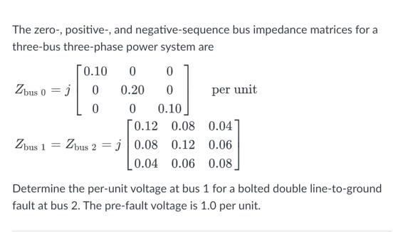 Solved The zero-, positive-, and negative-sequence bus | Chegg.com