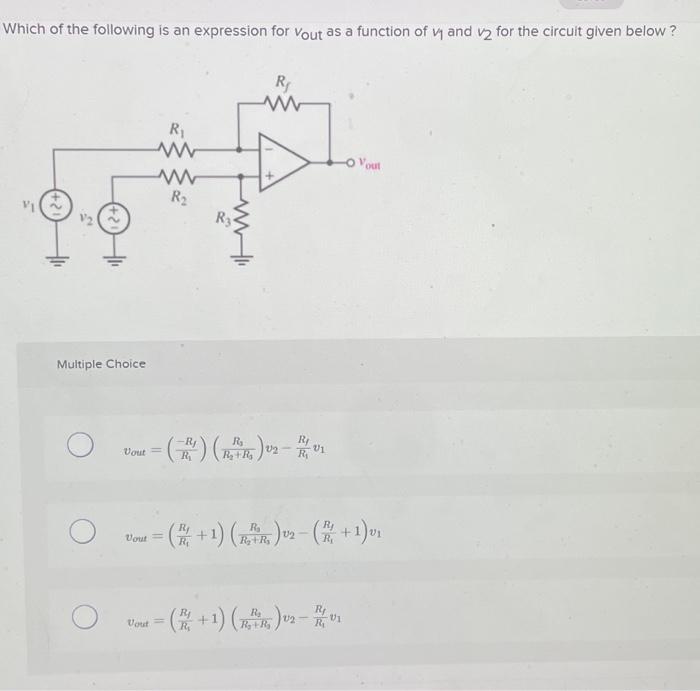 Solved Which of the following is an expression for vout as | Chegg.com