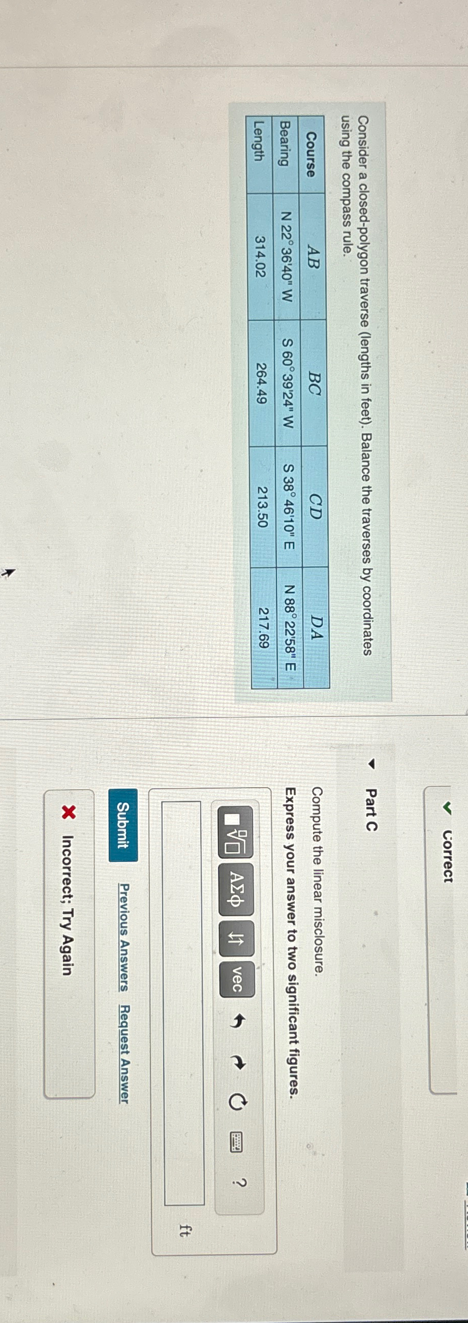 Solved CorrectConsider a closed-polygon traverse (lengths in | Chegg.com