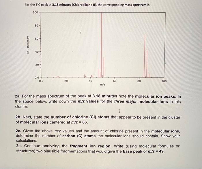 Solved For the TIC peak at 3.18 minutes (Chloroalkane II), | Chegg.com