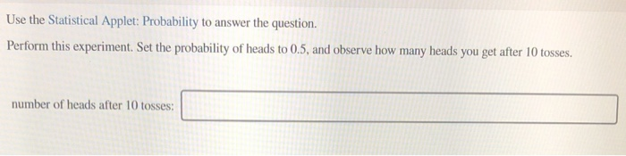 Solved Use the Statistical Applet: Probability to answer the | Chegg.com