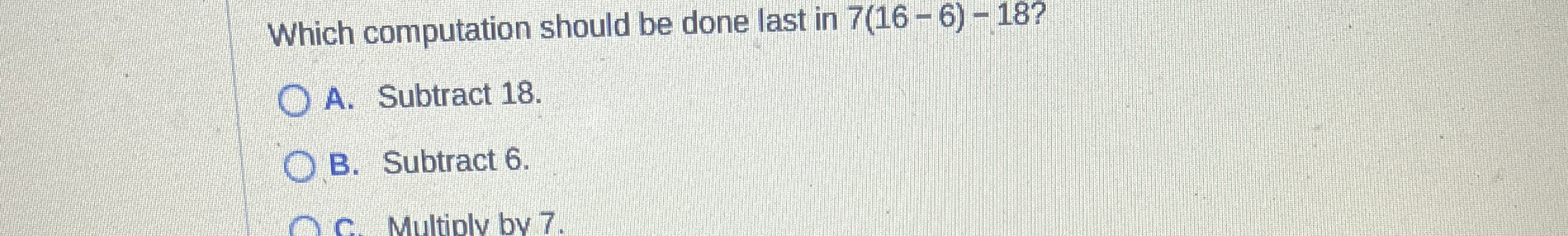 Solved Which computation should be done last in | Chegg.com