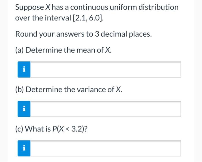 Solved Suppose X has a continuous uniform distribution over | Chegg.com