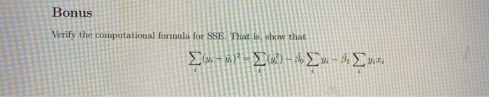 Solved Bonus Verify the computational formula for SSE. That | Chegg.com