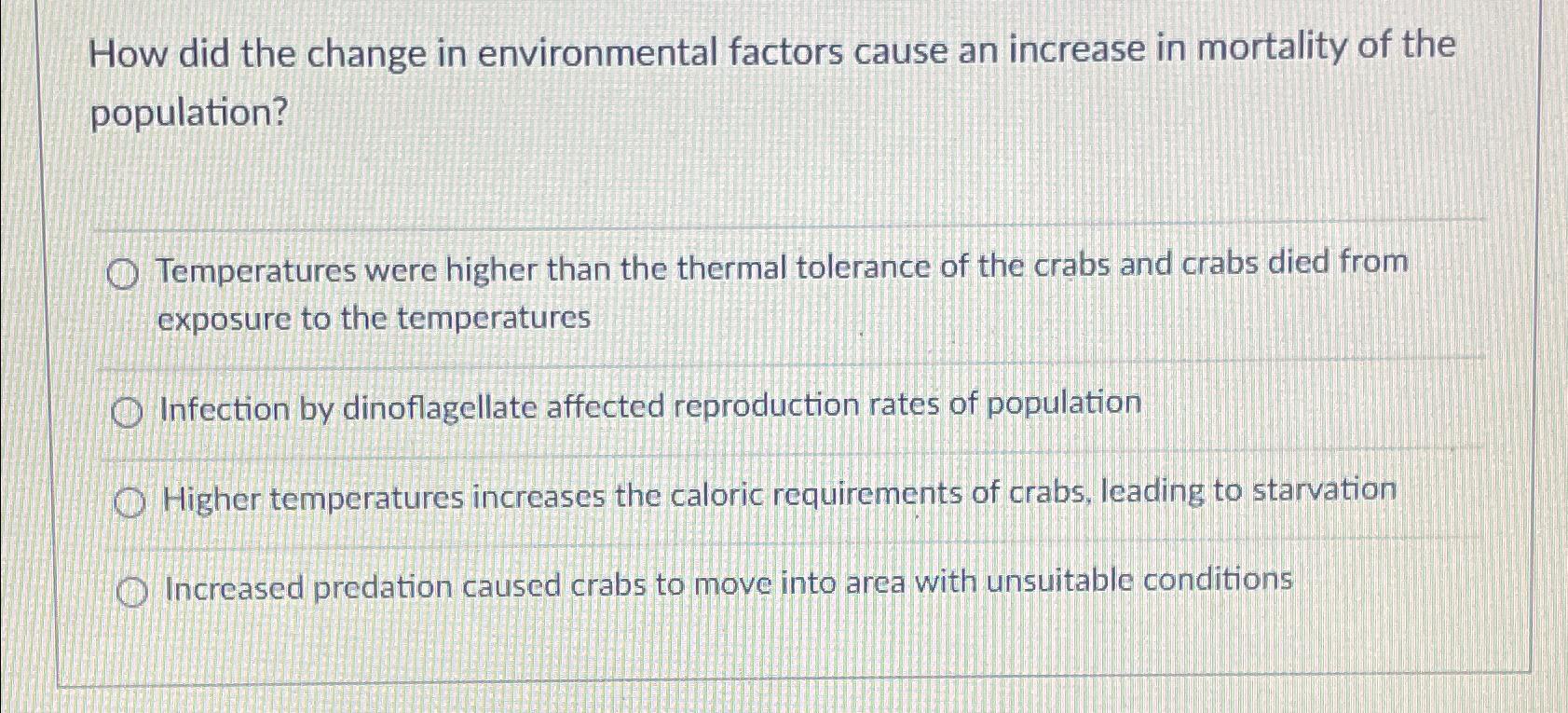 Solved How did the change in environmental factors cause an | Chegg.com