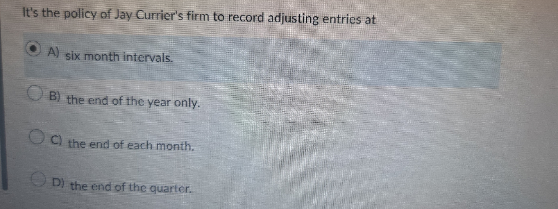 Solved It's the policy of Jay Currier's firm to record | Chegg.com