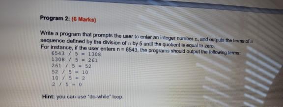 Solved Program 2 6 Marks Write A Program That Prompts The 7585