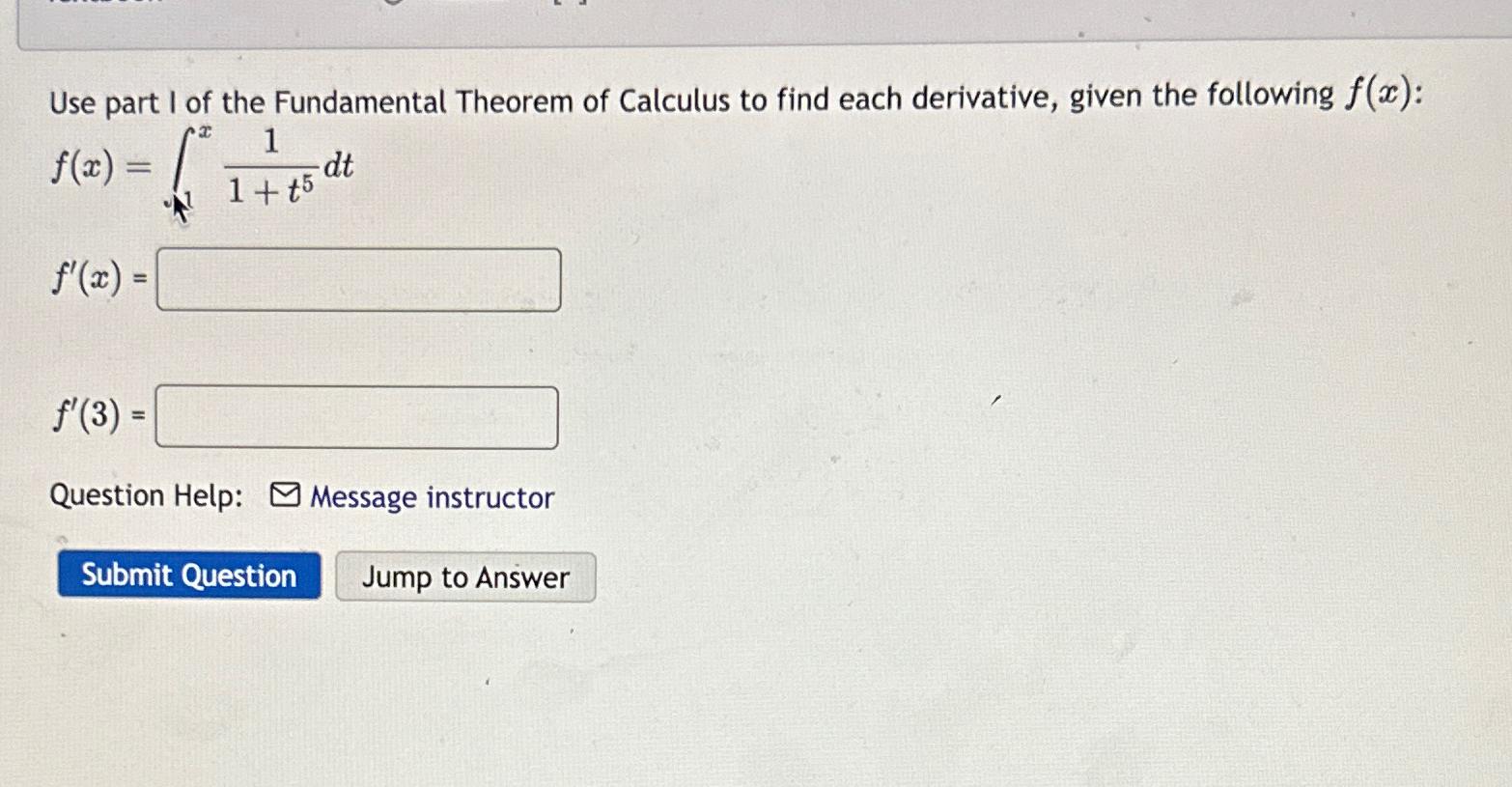 Solved Use part I of the Fundamental Theorem of Calculus to | Chegg.com