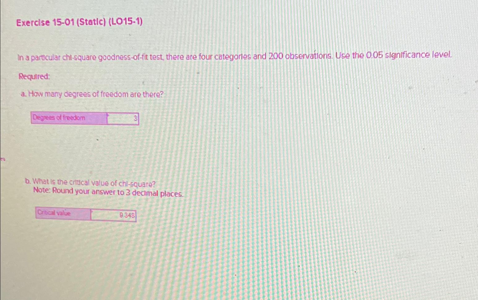 Solved Exercise 15-01 (Statlc) (LO15-1)In a particular | Chegg.com
