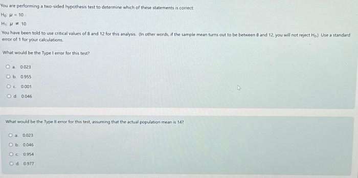 Solved You Are Performing A Two Sided Hypothesis Test To 5878