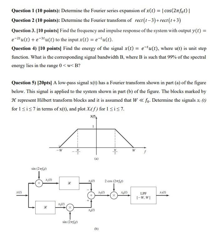 Solved Question 1 (10 points): Determine the Fourier series | Chegg.com