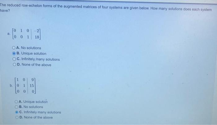 Solved he reduced row-echelon forms of the augmented | Chegg.com