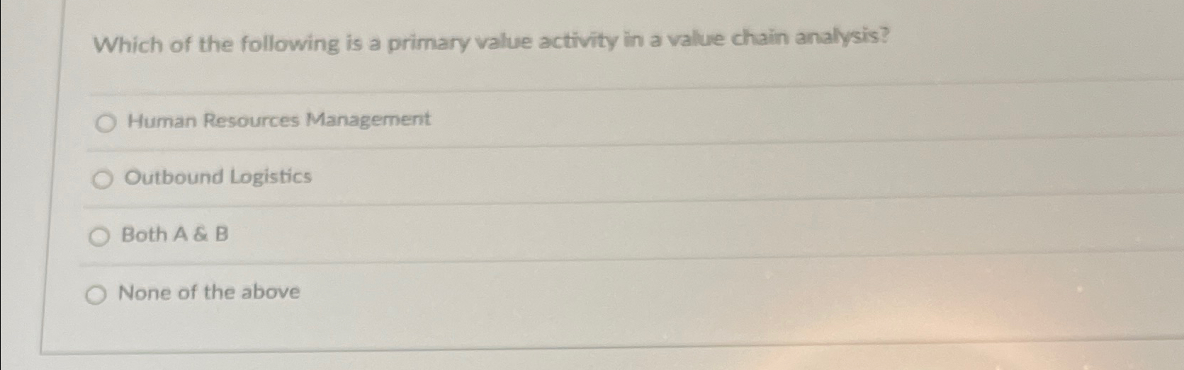Solved Which of the following is a primary value activity in | Chegg.com