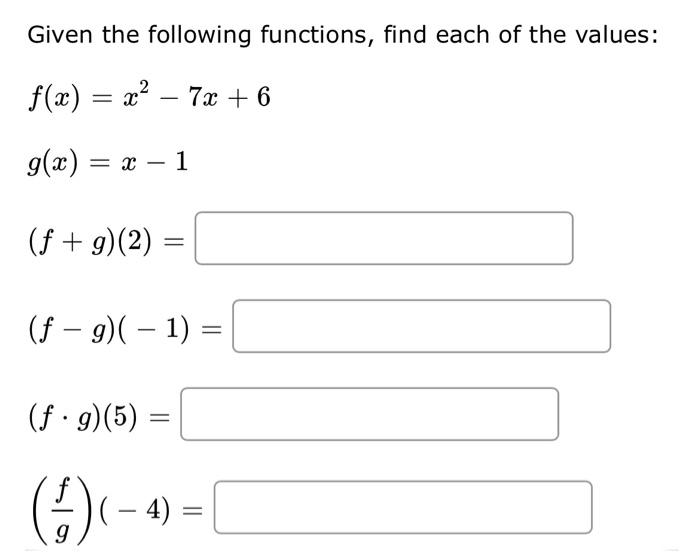Solved Given the following functions, find each of the | Chegg.com
