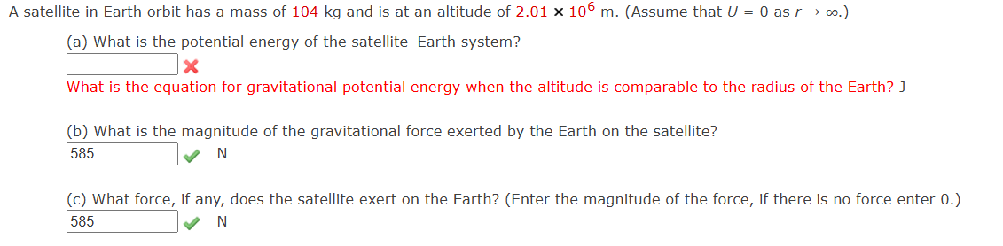 Solved A satellite in Earth orbit has a mass of 104 ﻿kg and | Chegg.com