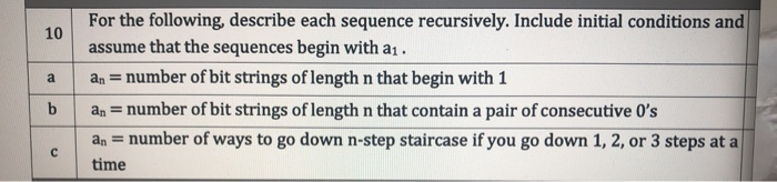 Solved 10 A For The Following Describe Each Sequence