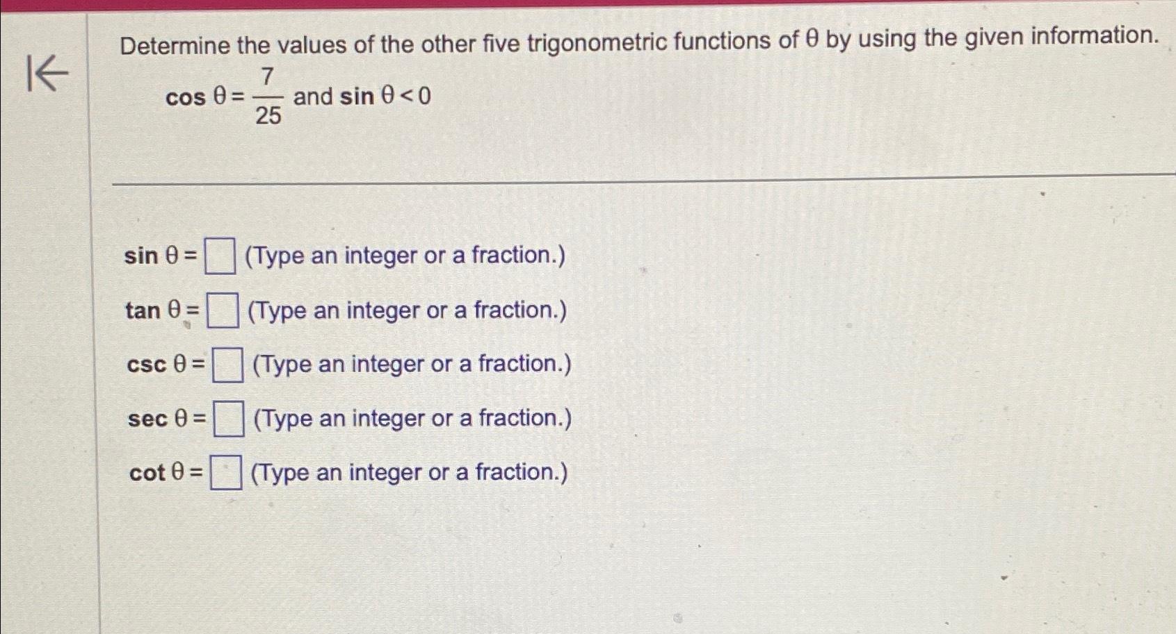 Solved Determine the values of the other five trigonometric | Chegg.com