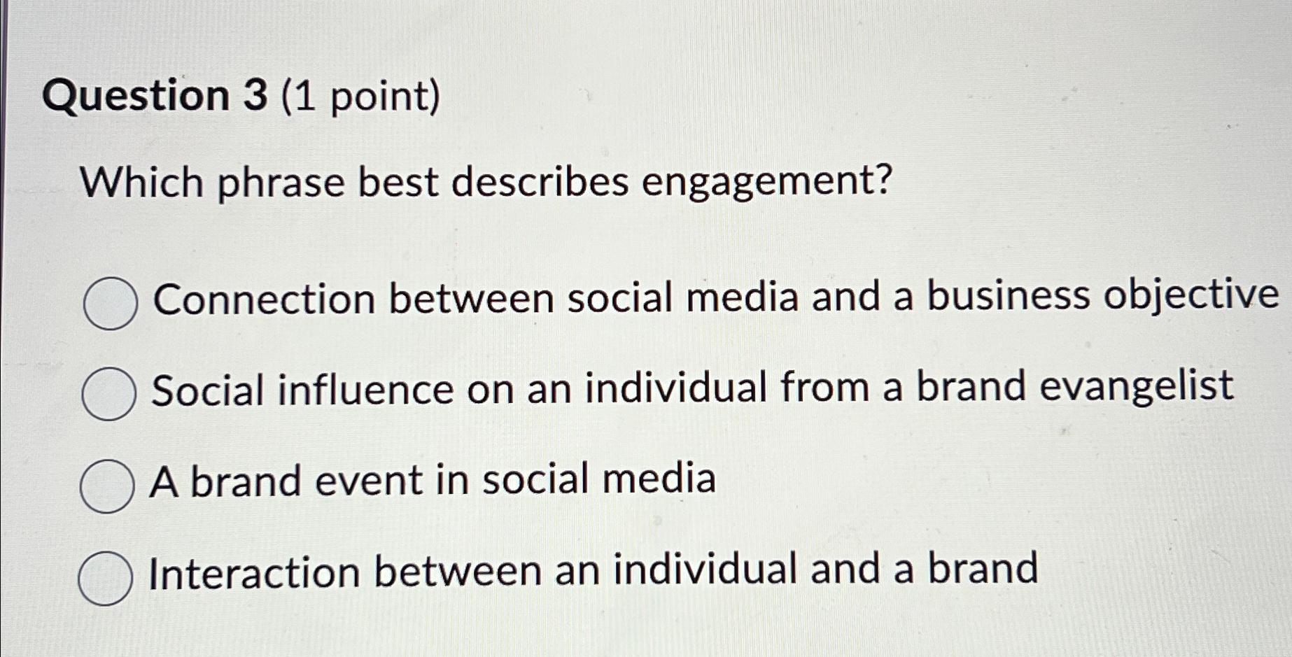 Solved Question 3 (1 ﻿point)Which phrase best describes | Chegg.com