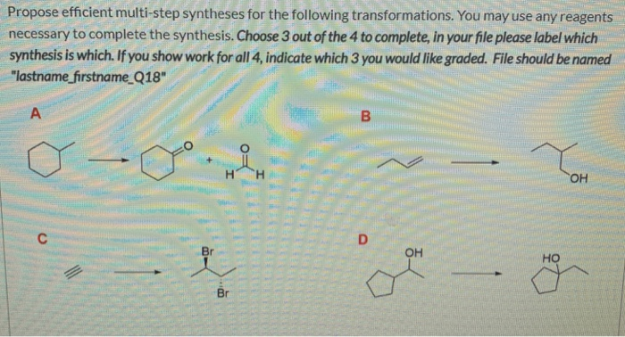 Solved Propose efficient multi-step syntheses for the | Chegg.com