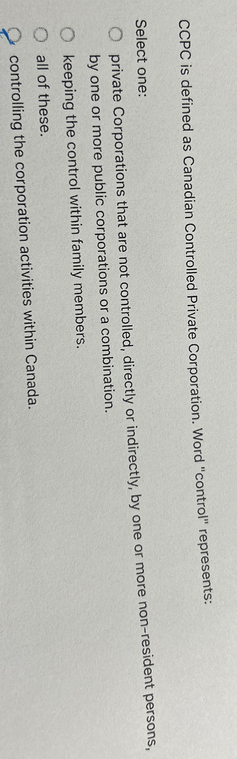 Solved CCPC is defined as Canadian Controlled Private | Chegg.com