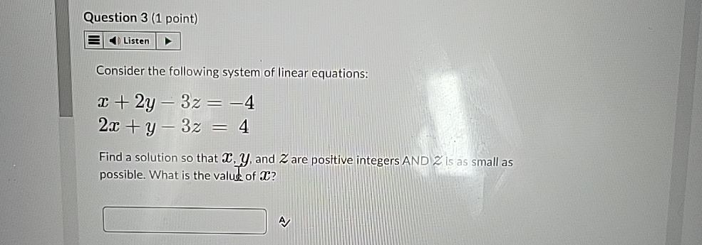 Question 3 (1 ﻿point)Consider the following system of | Chegg.com
