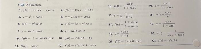 Solved 1-22 Differentiate. 1. f(x)=3sinx−2cosx 2. | Chegg.com