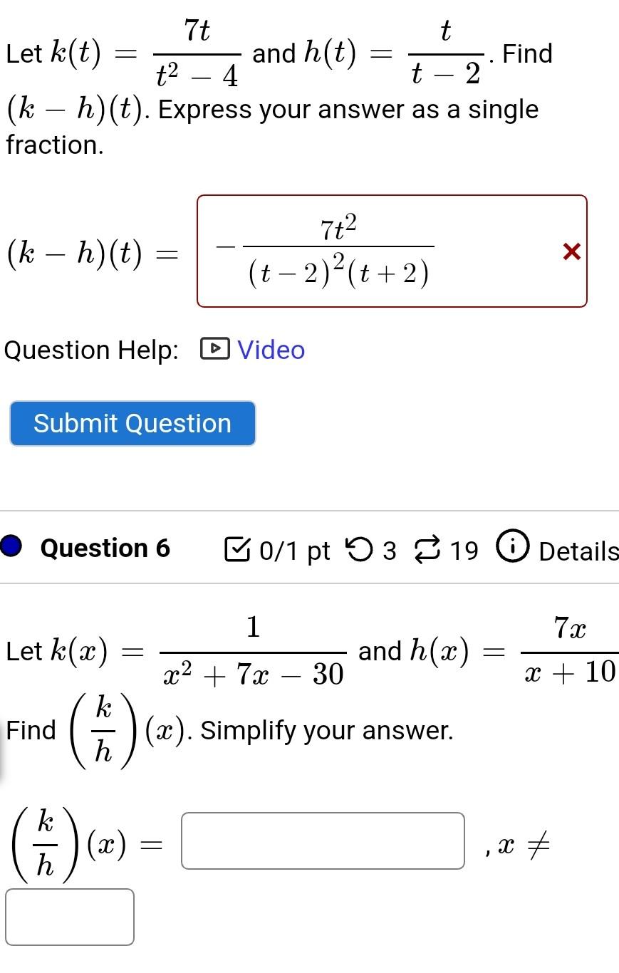 Solved Let k(t)=t2−47t and h(t)=t−2t. Find (k−h)(t). Express | Chegg.com