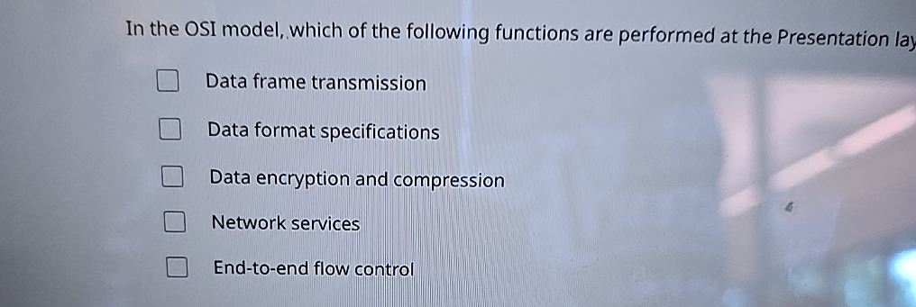 Solved In the OSI model, which of the following functions | Chegg.com