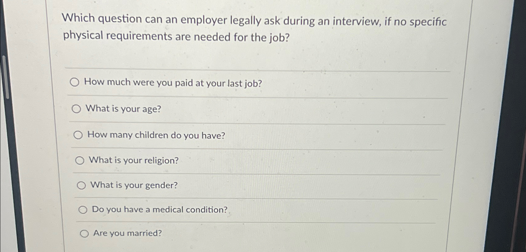 Solved Which question can an employer legally ask during an | Chegg.com