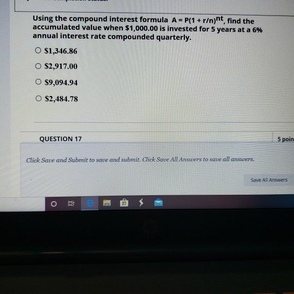 Solved Using the compound interest formula A = P(1 + r/n)nt | Chegg.com