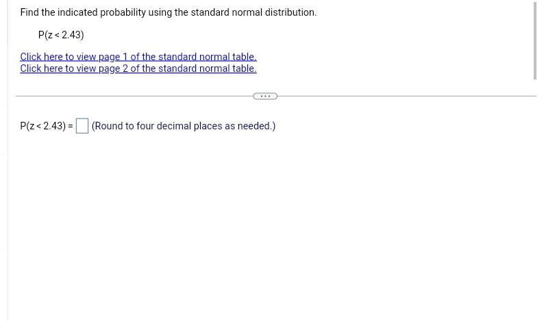 Solved Find the indicated probability using the standard | Chegg.com