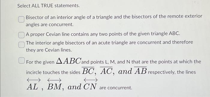 Select ALL TRUE statements. Bisector of an interior | Chegg.com