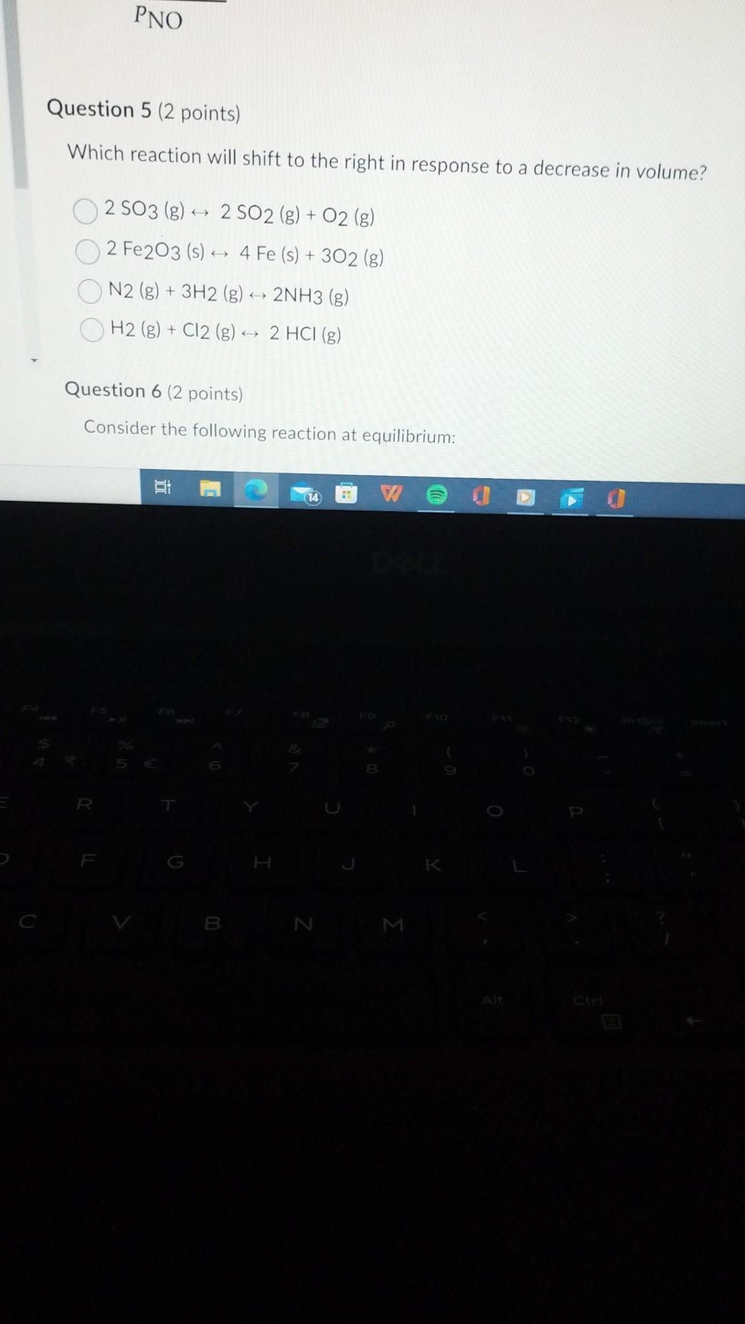 Solved Question 5 (2 points) Which reaction will shift to | Chegg.com