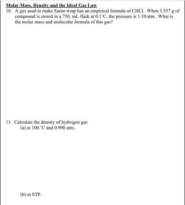 Solved Molar Mass, Density and the Ideal Gas Law 10. A gas | Chegg.com