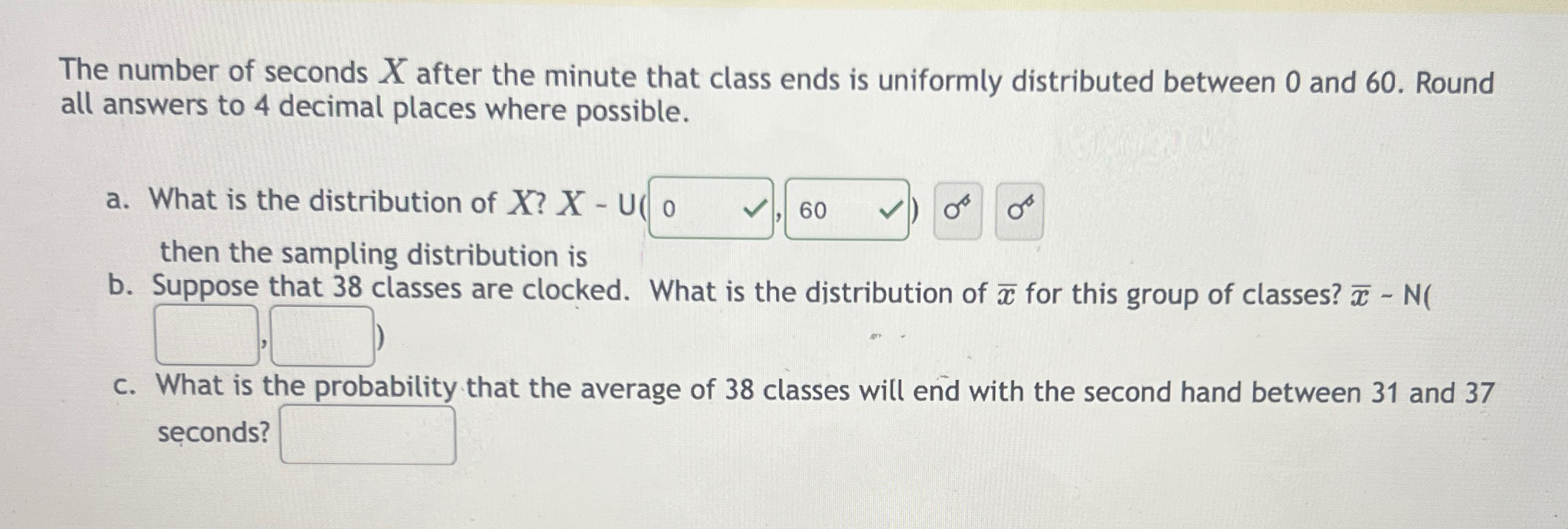 Solved The number of seconds x ﻿after the minute that class | Chegg.com