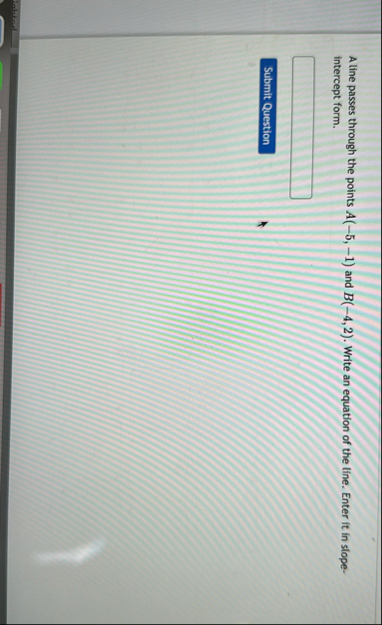 Solved A line passes through the points A(-5,-1) ﻿and | Chegg.com