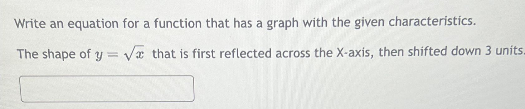Solved Write an equation for a function that has a graph | Chegg.com