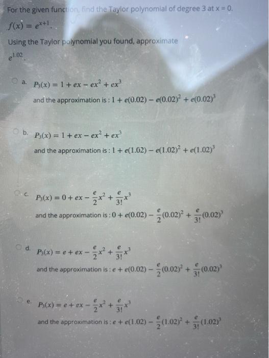 Solved For the given function find the Taylor polynomial of | Chegg.com
