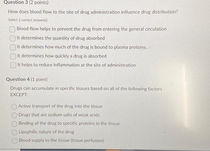 Solved How does blood flow to the site of drug | Chegg.com