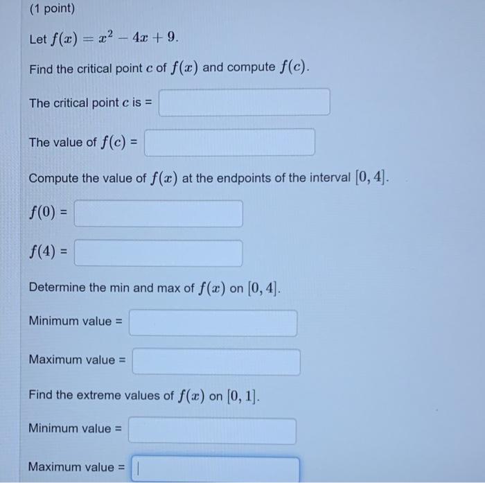 Solved Let f(x)=x2−4x+9 Find the critical point c of f(x) | Chegg.com