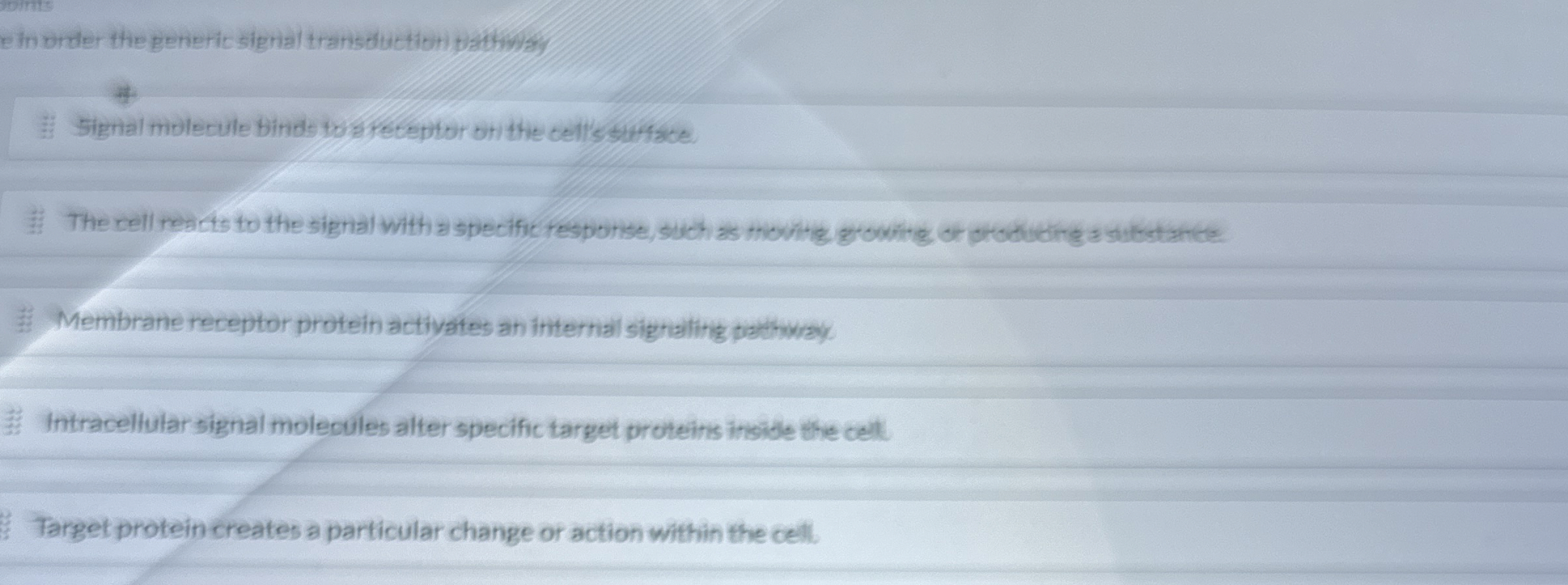 Solved Place in order the generic signal transduction | Chegg.com