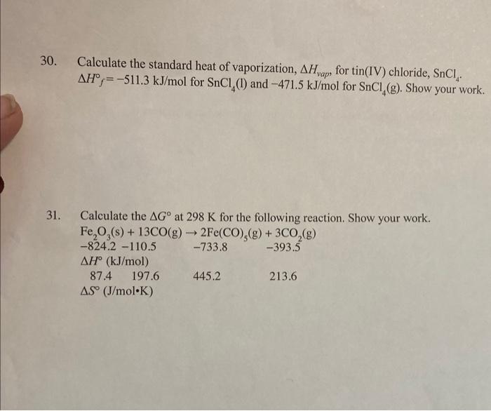 Solved 0. Calculate the standard heat of vaporization, ΔHvap | Chegg.com