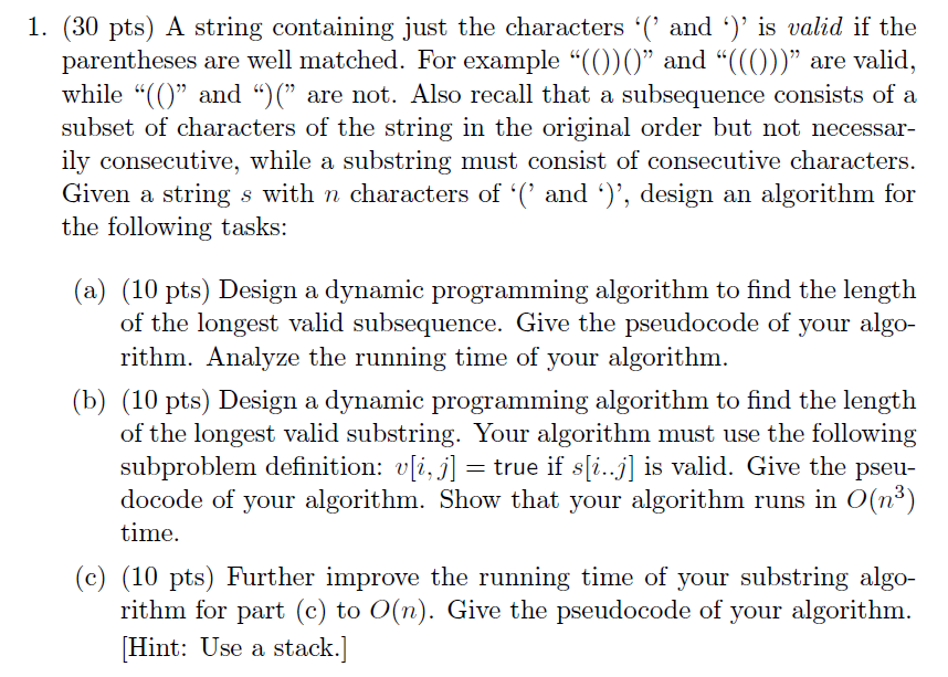 Solved (30 ﻿pts) ﻿A string containing just the characters | Chegg.com