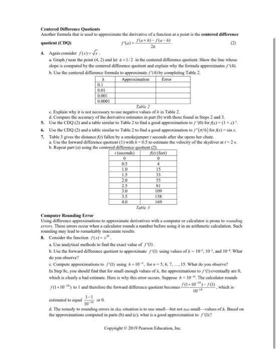Solved Centered Difference Quotients Another formula that is | Chegg.com