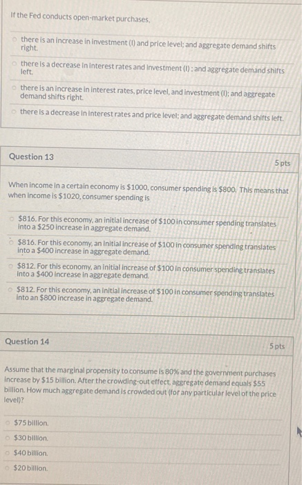 Solved If the Fed conducts open-market purchases there is an | Chegg.com