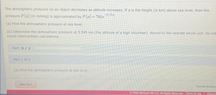 Solved The atmospheric pressure on an object decreases as | Chegg.com